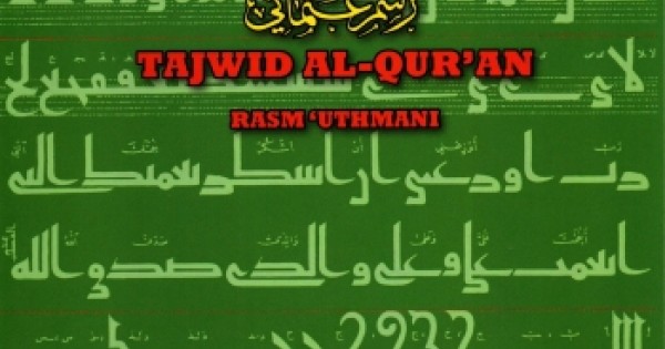 TAJWID AL-QURAN RASM UTHMANI (ISBN: 9789671041604) | CAIE | New ...