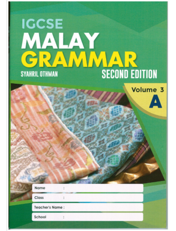 IGCSE MALAY GRAMMAR, 2ND . EDITION VOLUME 3A (ISBN: 9789671966747 ...
