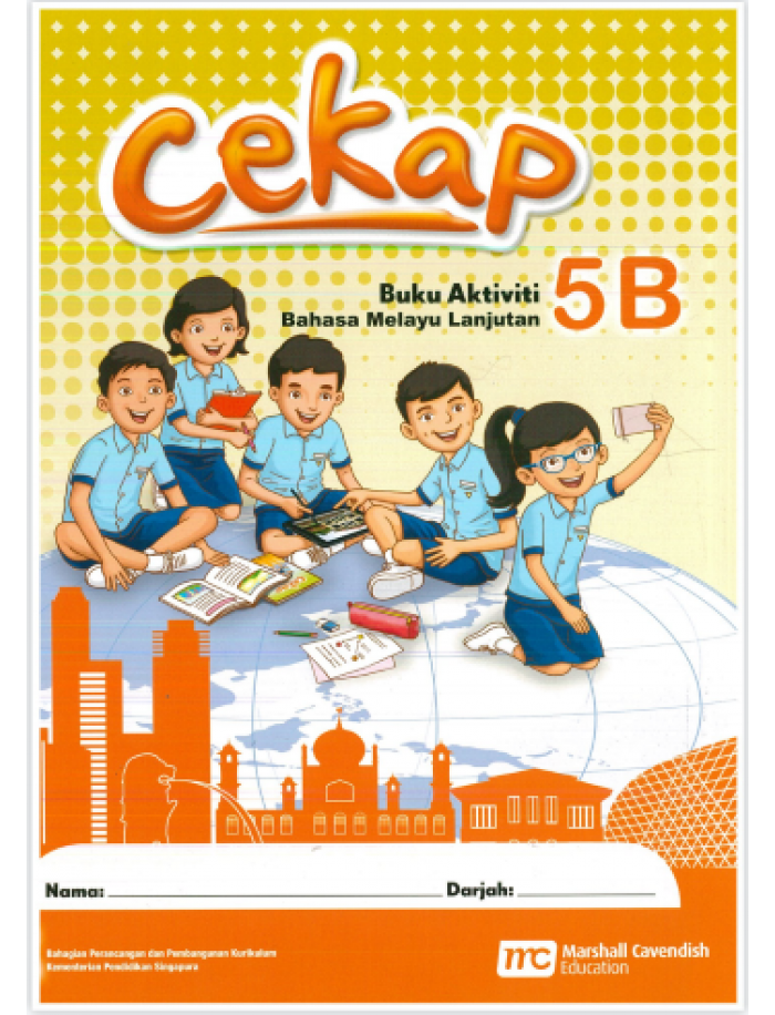 HIGHER MALAY LANGUAGE FOR PRI SCHOOLS (MLPS) (CEKAP) ACTIVITY BOOK 5B ...