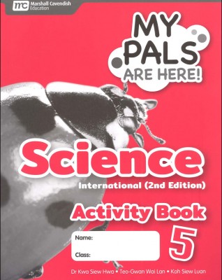 MY PALS ARE HERE! SCIENCE INTERNATIONAL (2E) ACTIVITY BOOK PRIMARY 5 ...