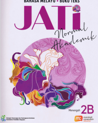 MALAY LANGUAGE FOR SEC SCHOOLS (MLSS) (JATI) TEXTBOOK 2B (NA) (ISBN ...